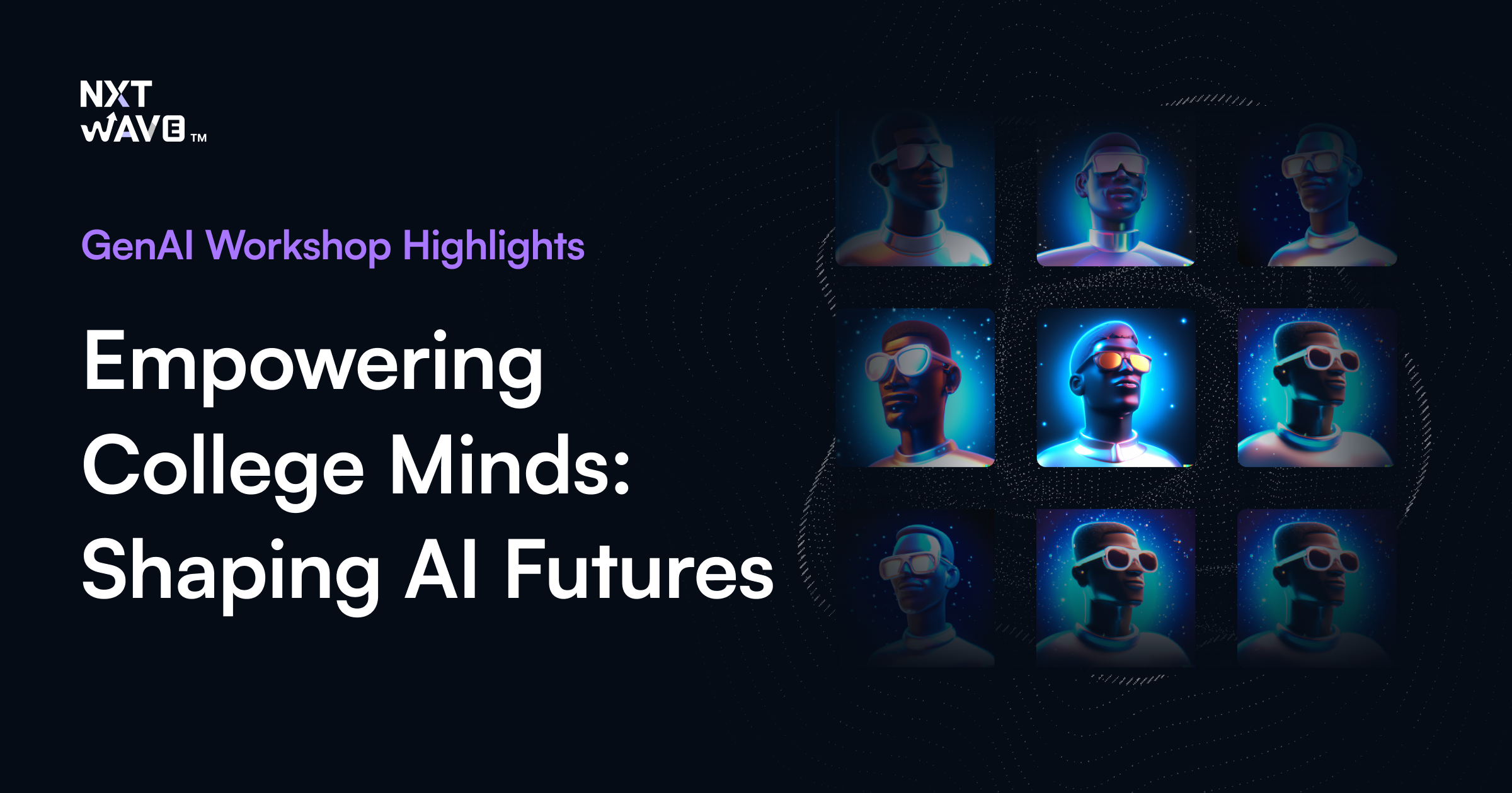 NxtWave GenAI Workshop Highlights